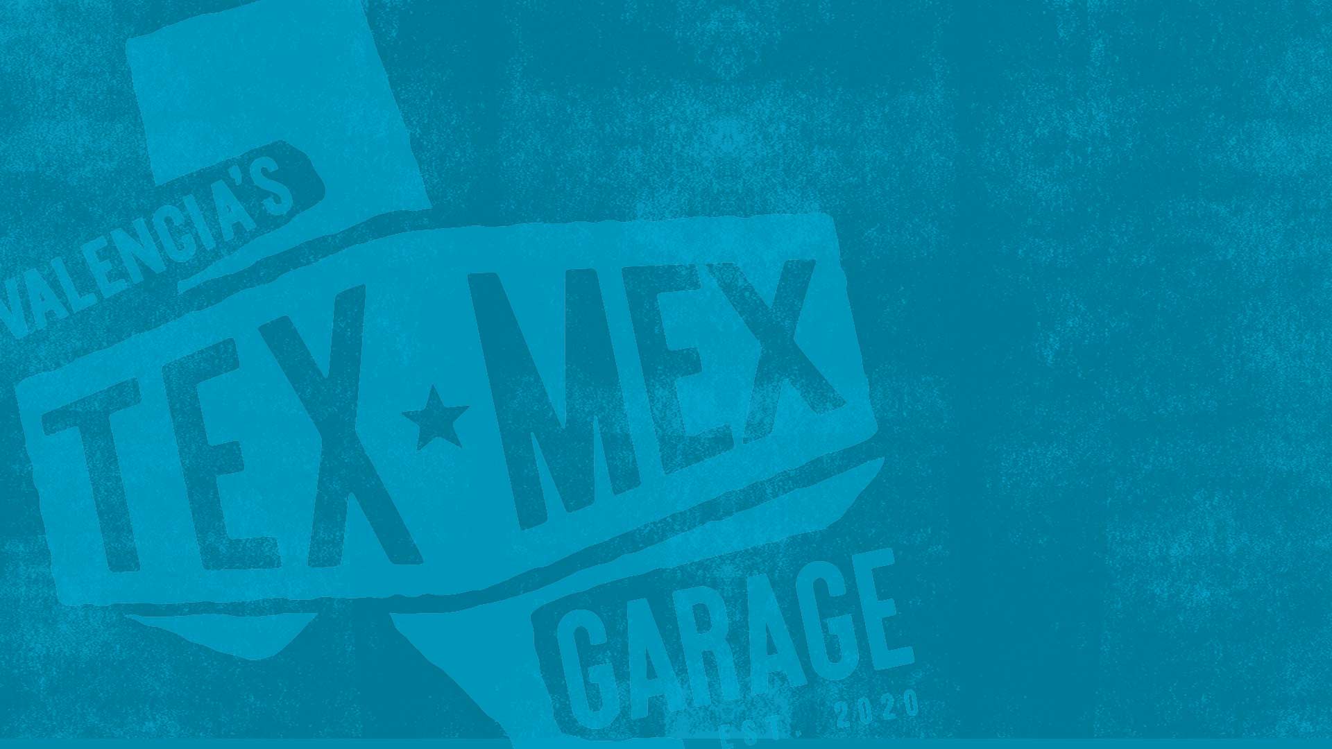 Locations – Valencia's Tex-Mex Garage